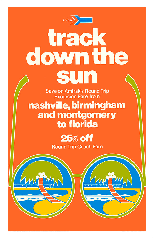 Amtrak Track Down the Sun Advertisement Poster – Transit Gifts