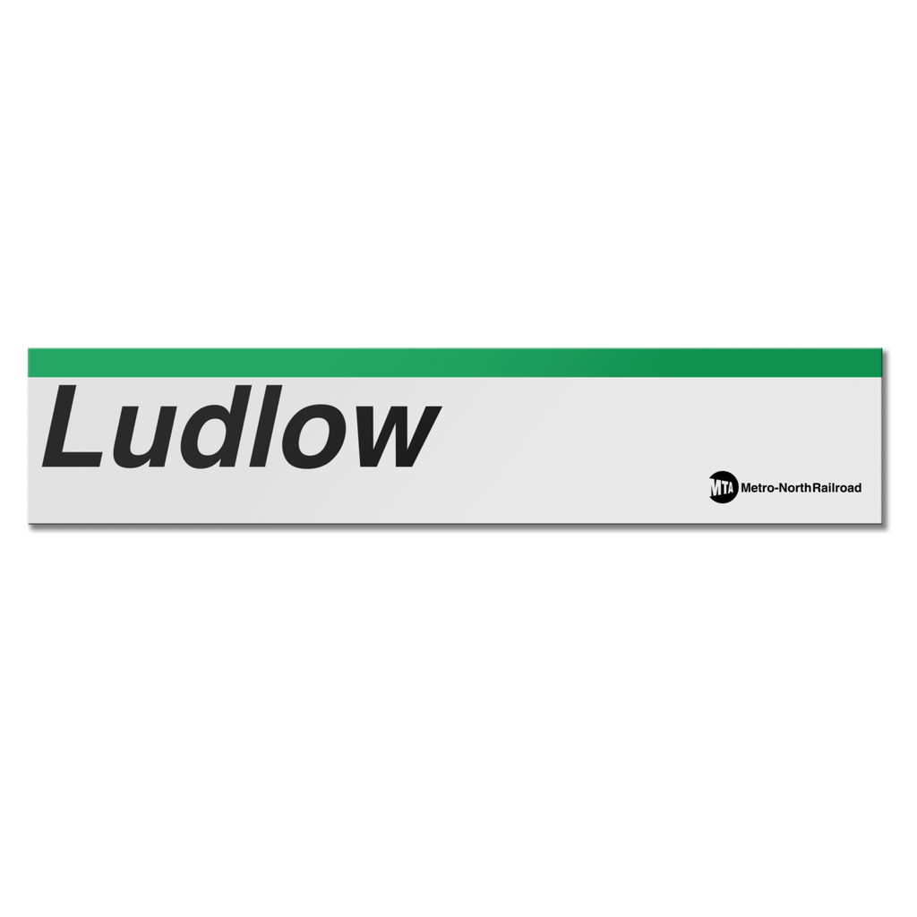 Metro North Ludlow Sign – Transit Gifts