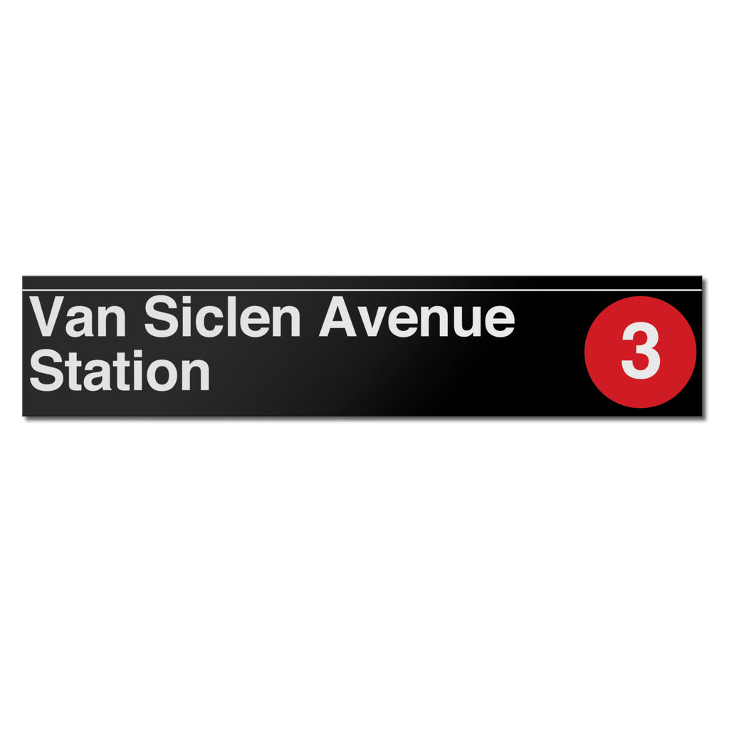 New York Subway Van Siclen Avenue (3) Sign – Transit Gifts