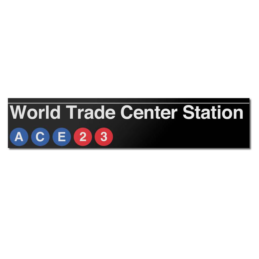 New York Subway World Trade Center (A C E 2 3) Sign – Transit Gifts