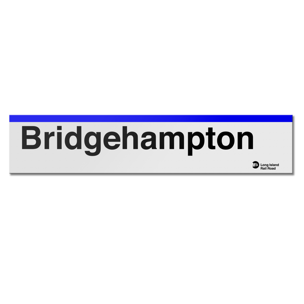 LIRR Bridgehampton Sign – Transit Gifts