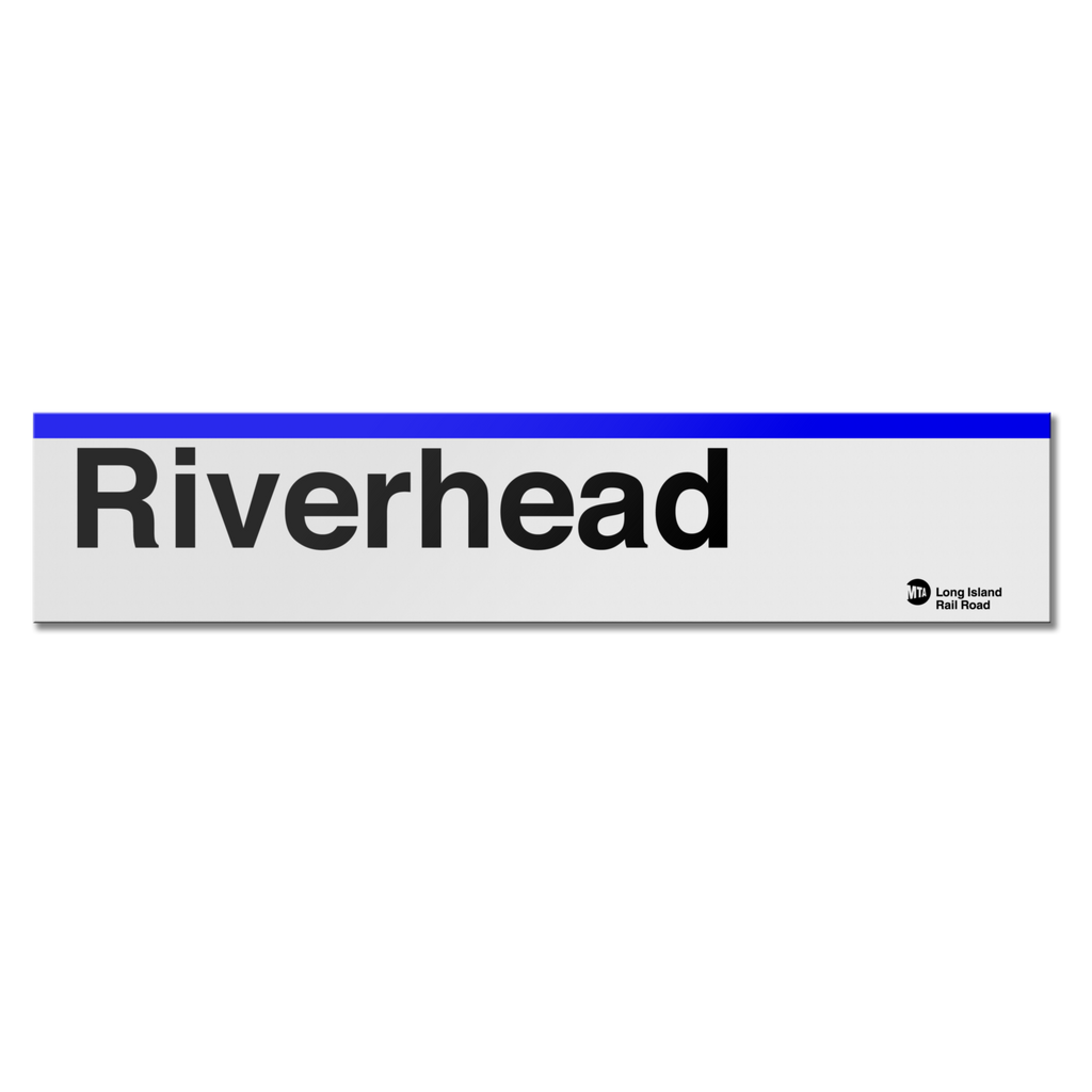 LIRR Riverhead Sign – Transit Gifts
